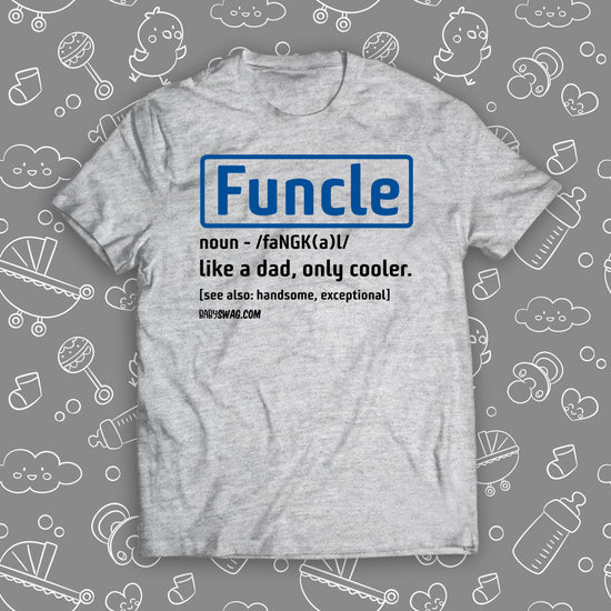 Funcle Definition – Baby Swag