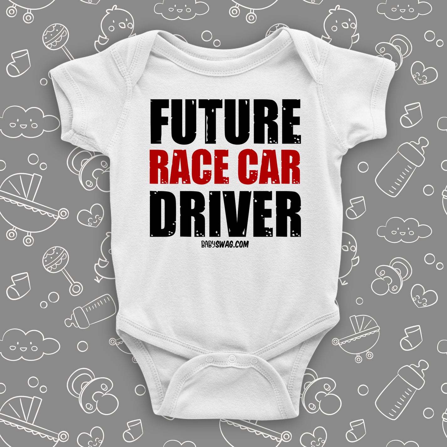 Future Race Car Driver | Baby Swag